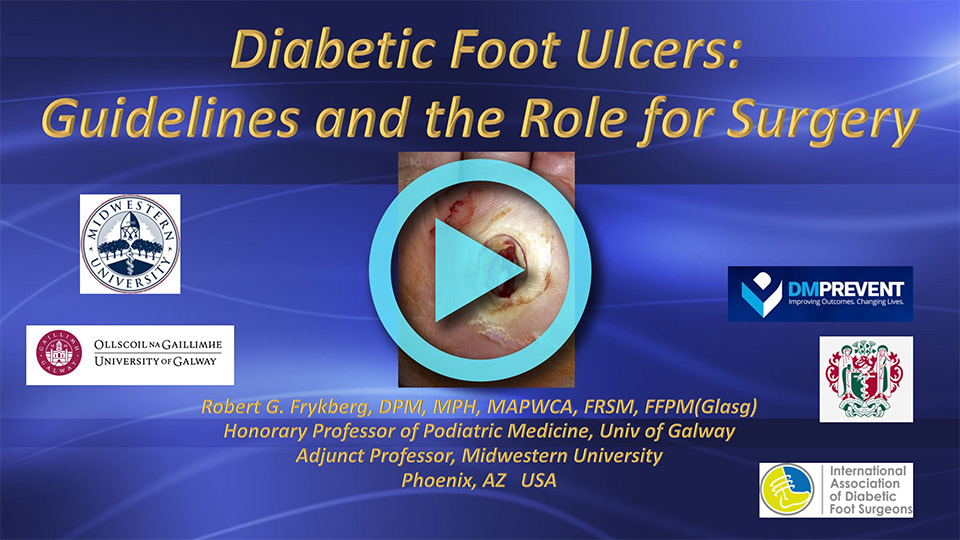 This Just In... - Diabetic Foot Ulcers: - Guidelines and the Role for Surgery