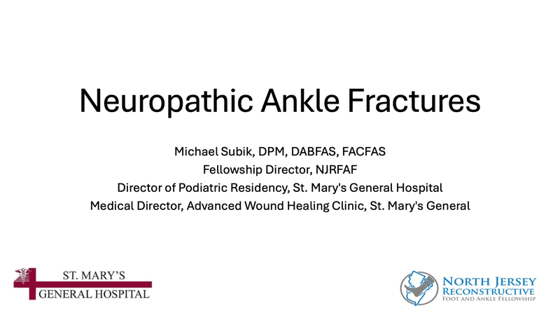 This Just In... - Neuropathic Ankle Fractures